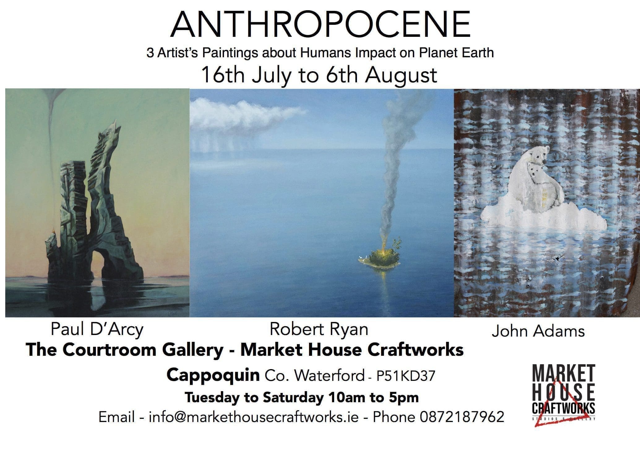 Anthropocene a three man exhibition by Artists | Irish Artmart